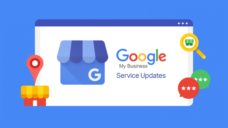 Google My Business Service Updates - Everything You Need to Know Before ...