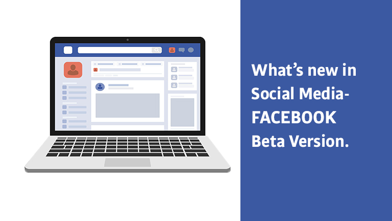 What’s new in Social Media- Facebook Beta Version. | SocialChamps
